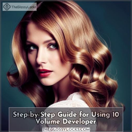 How Long to Leave 10 Volume Developer on Hair