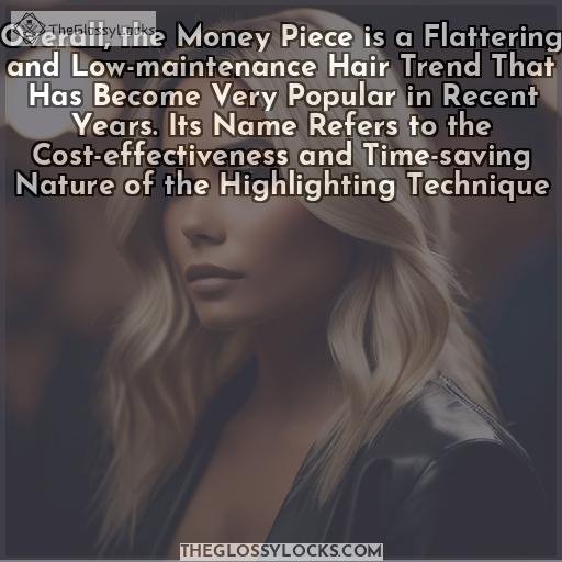 Unraveling the Mystery: Why is it Called Money Piece Hair?