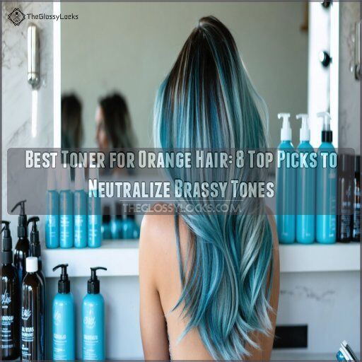 Best Toner for Orange Hair: 8 Top Picks to Neutralize Brassy Tones