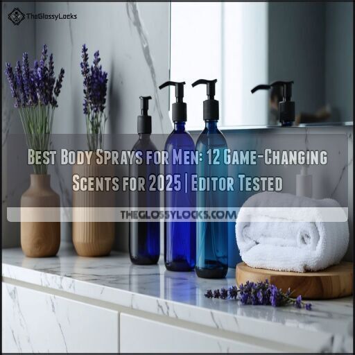 Best Body Sprays for Men: 12 Game-Changing Scents for 2025 | Editor Tested