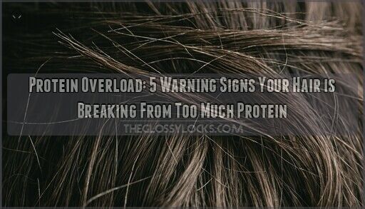 Protein Overload: 5 Warning Signs Your Hair is Breaking From Too Much ...