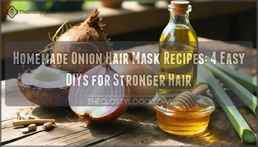 Homemade Onion Hair Mask Recipes: 4 Easy DIYs for Stronger Hair