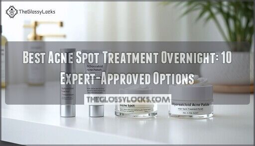 Best Acne Spot Treatment Overnight: 10 Expert-Approved Options