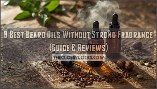 8 Best Beard Oils Without Strong Fragrance (Guide & Reviews)