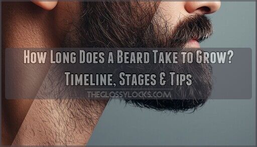 How Long Does a Beard Take to Grow? Timeline, Stages & Tips